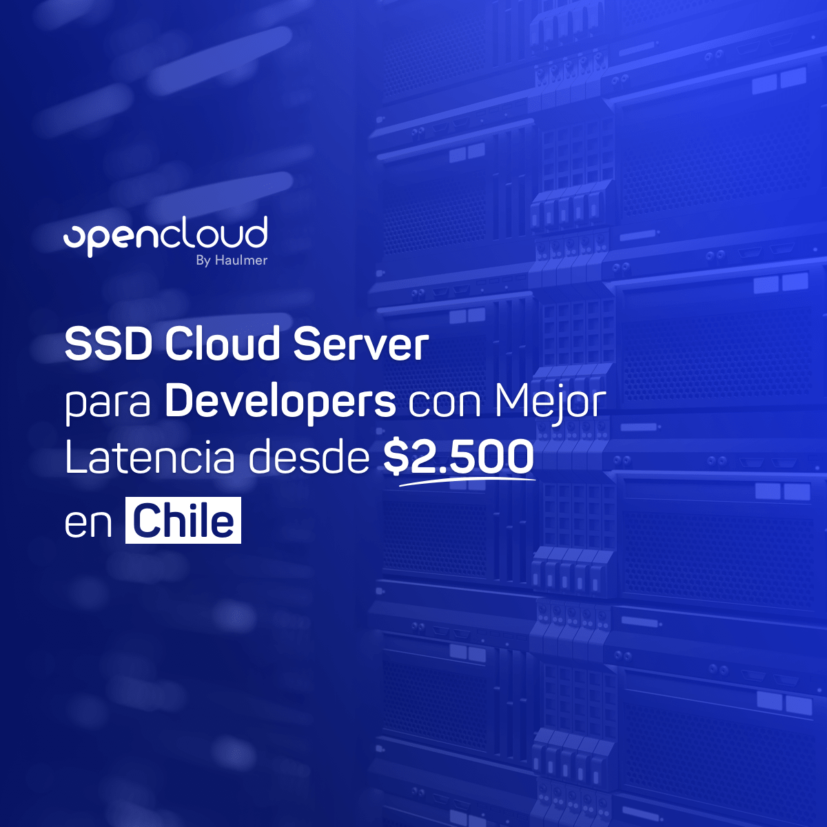 SSD Cloud Server en Linux y Windows | OpenCloud Chile