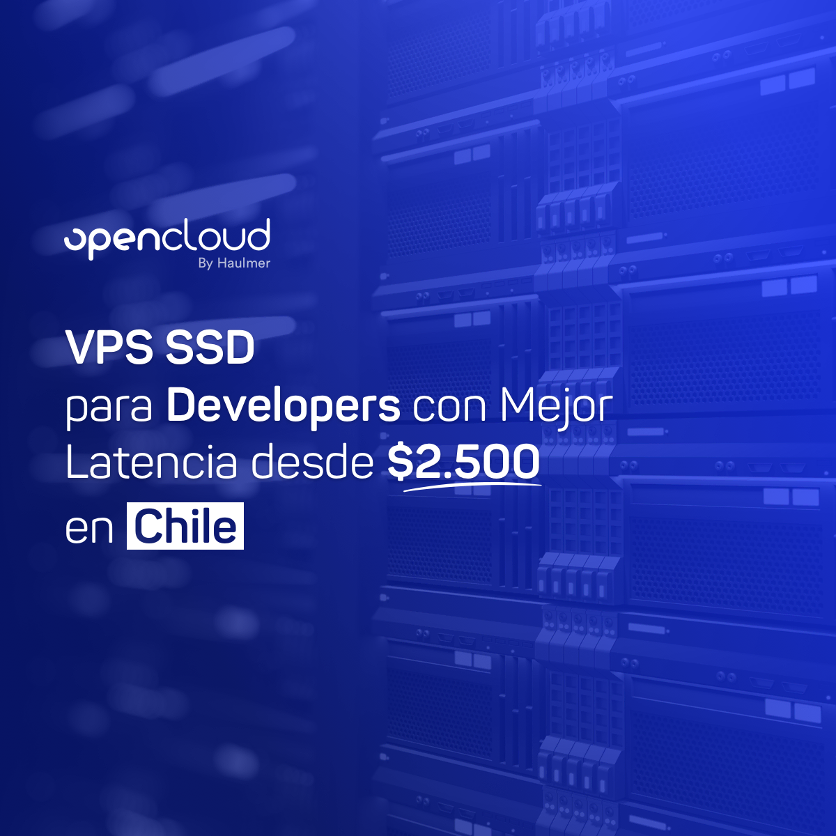 VPS SSD en Linux y Windows | OpenCloud Chile